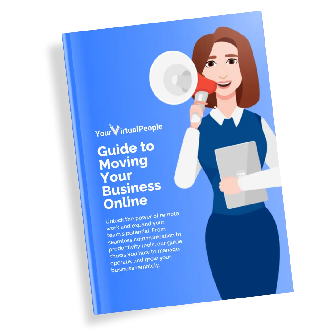 Guide to Moving Your Business Online - Your Virtual People